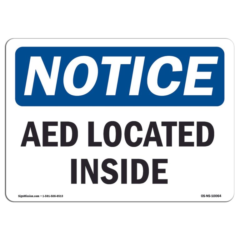 Notice-AED Located Inside Door Sticker - Bluewater First Aid